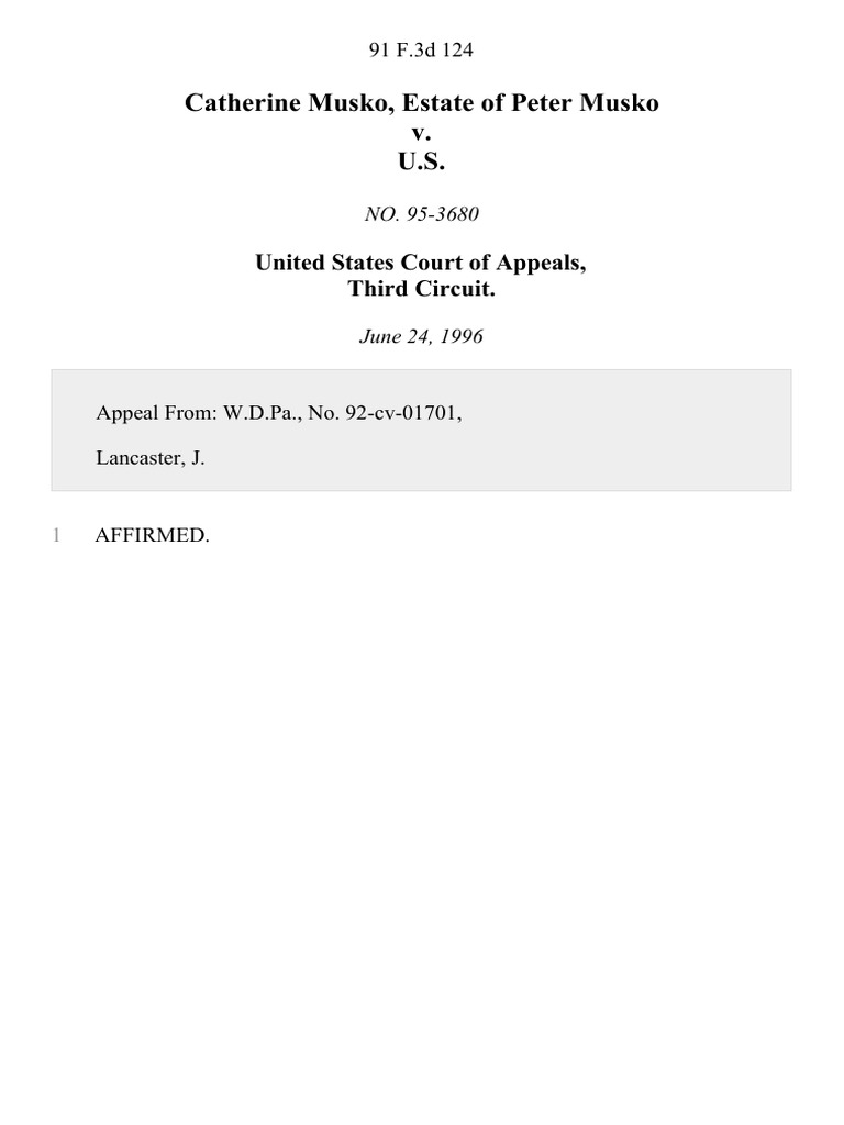 Catherine Musko, Estate of Peter Musko v. United States, 91 F.3d 124 ...
