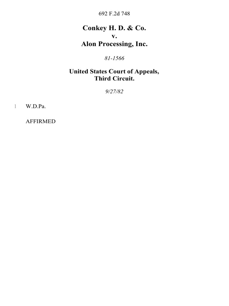 Conkey H. D. & Co. v. Alon Processing, Inc, 692 F.2d 748, 3rd Cir ...