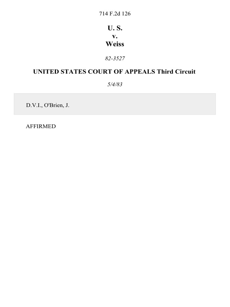 United States v. Weiss, 714 F.2d 126, 3rd Cir. (1983) | PDF | Federal ...