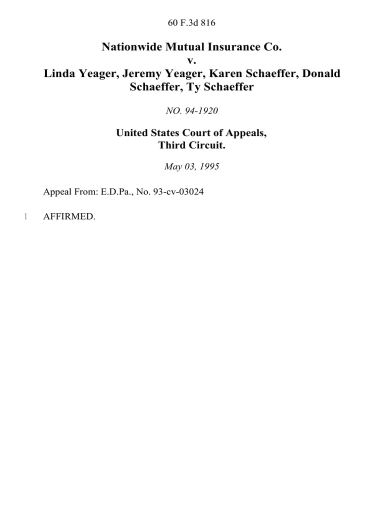 Nationwide Mutual Insurance Co. v. Linda Yeager, Jeremy Yeager, Karen ...