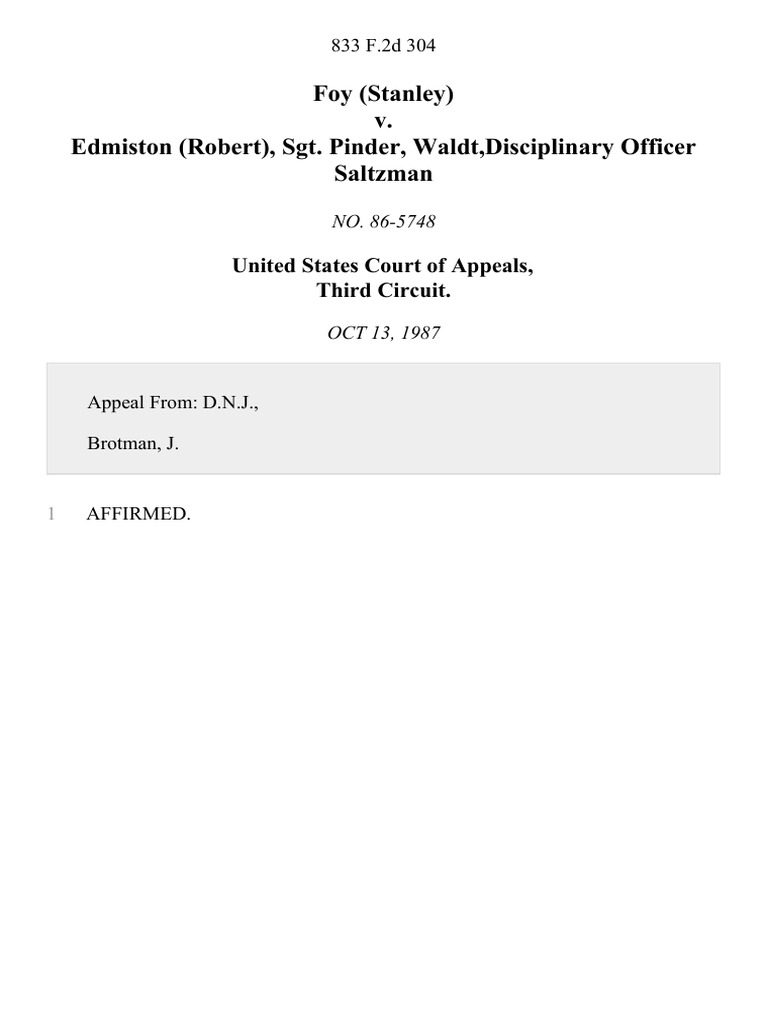 Foy (Stanley) v. Edmiston (Robert), Sgt. Pinder, Waldt, Disciplinary ...