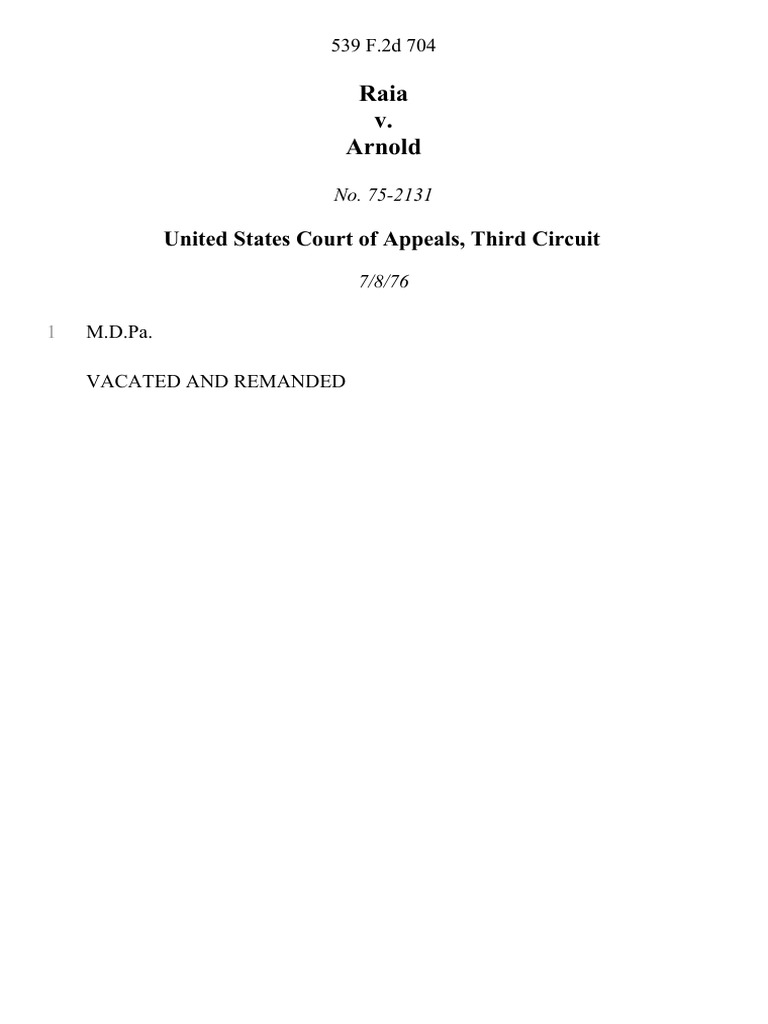 Raia v. Arnold, 539 F.2d 704, 3rd Cir. (1976) | PDF