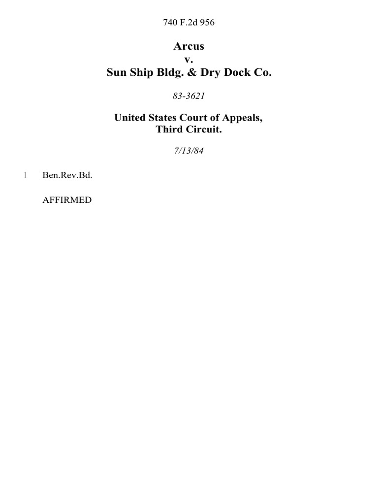 Arcus v. Sun Ship Bldg. & Dry Dock Co, 740 F.2d 956, 3rd Cir. (1984) | PDF