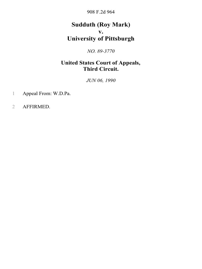 Sudduth (Roy Mark) v. University of Pittsburgh, 908 F.2d 964, 3rd Cir ...