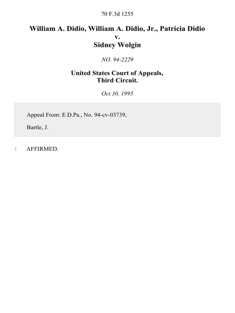 William A. Didio, William A. Didio, JR., Patricia Didio v. Sidney ...