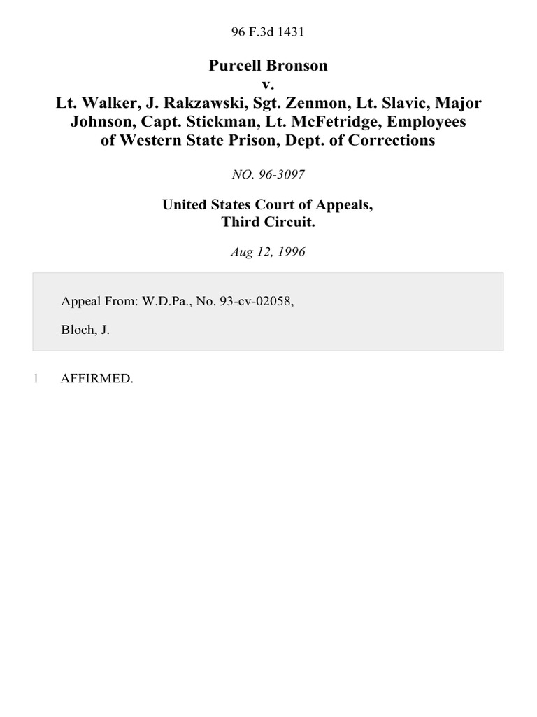 Purcell Bronson v. Lt. Walker, J. Rakzawski, Sgt. Zenmon, Lt. Slavic ...