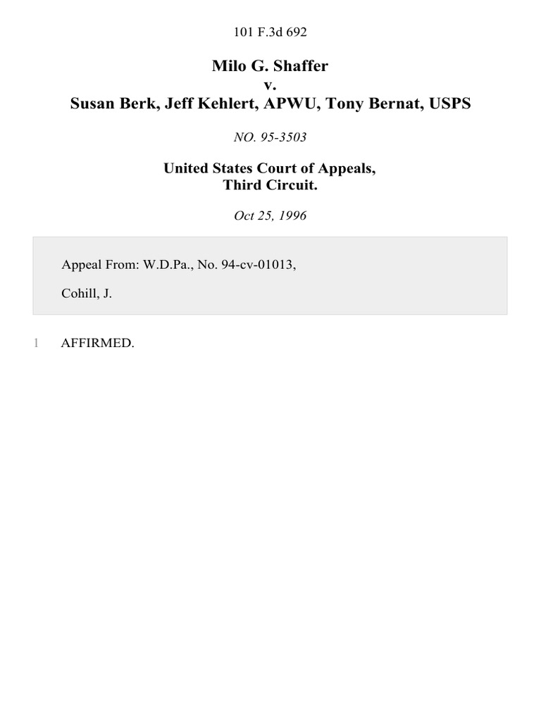 Milo G. Shaffer v. Susan Berk, Jeff Kehlert, Apwu, Tony Bernat, USPS ...