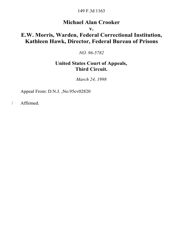 Michael Alan Crooker v. E.W. Morris, Warden, Federal Correctional ...