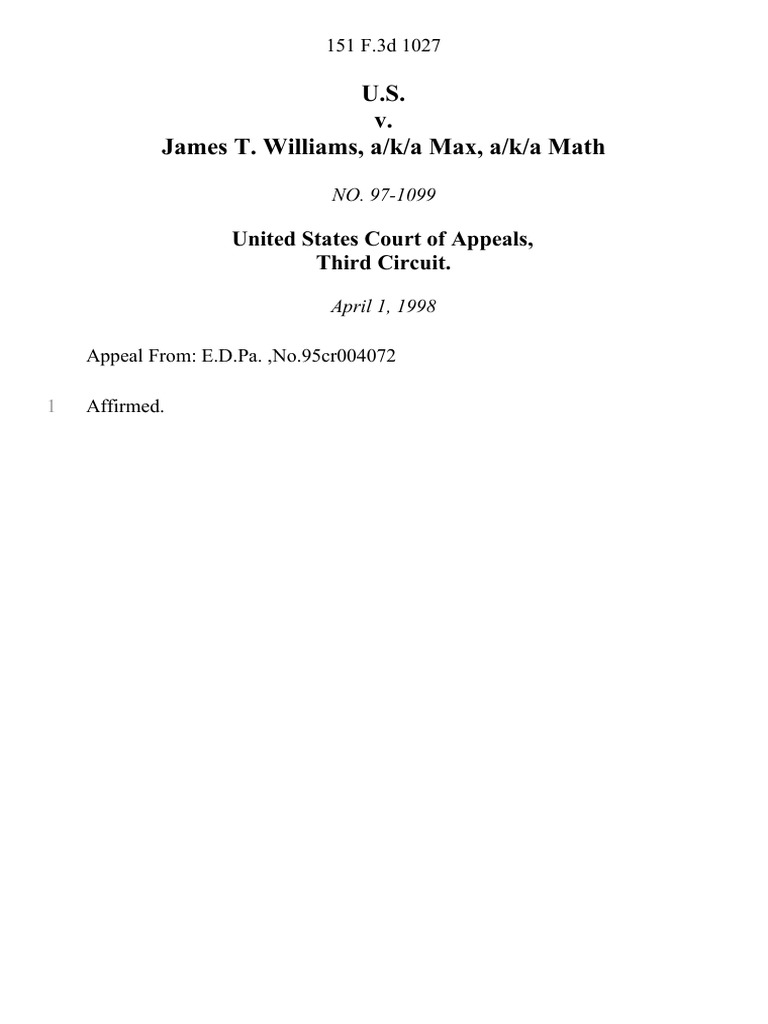 United States v. James T. Williams, A/K/A Max, A/K/A Math, 151 F.3d ...