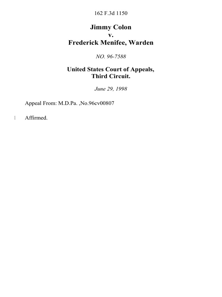Jimmy Colon v. Frederick Menifee, Warden, 162 F.3d 1150, 3rd Cir. (1998 ...