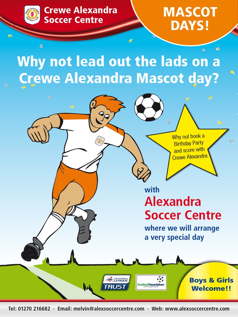 Why Not Lead Out The Lads On A Crewe Alexandra Mascot Day? | PDF