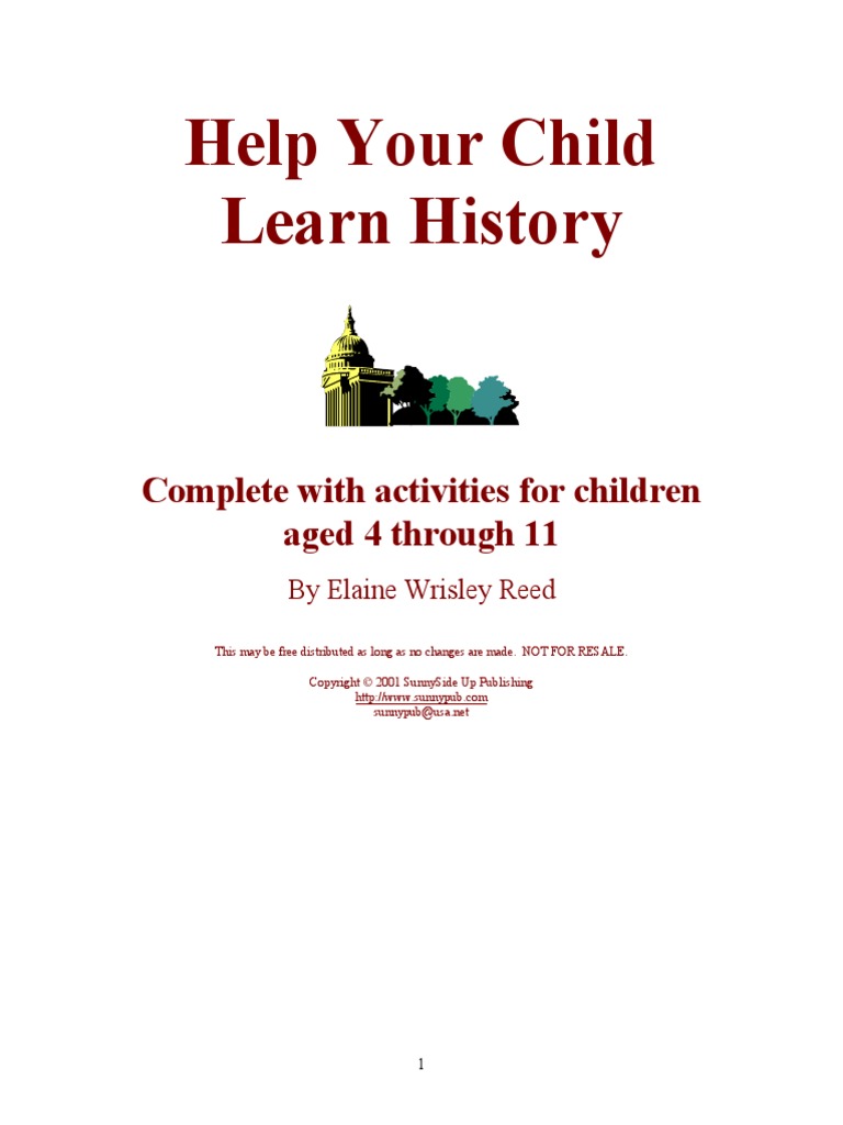 Help Your Child Learn History | PDF | Berry | Historical Reenactment