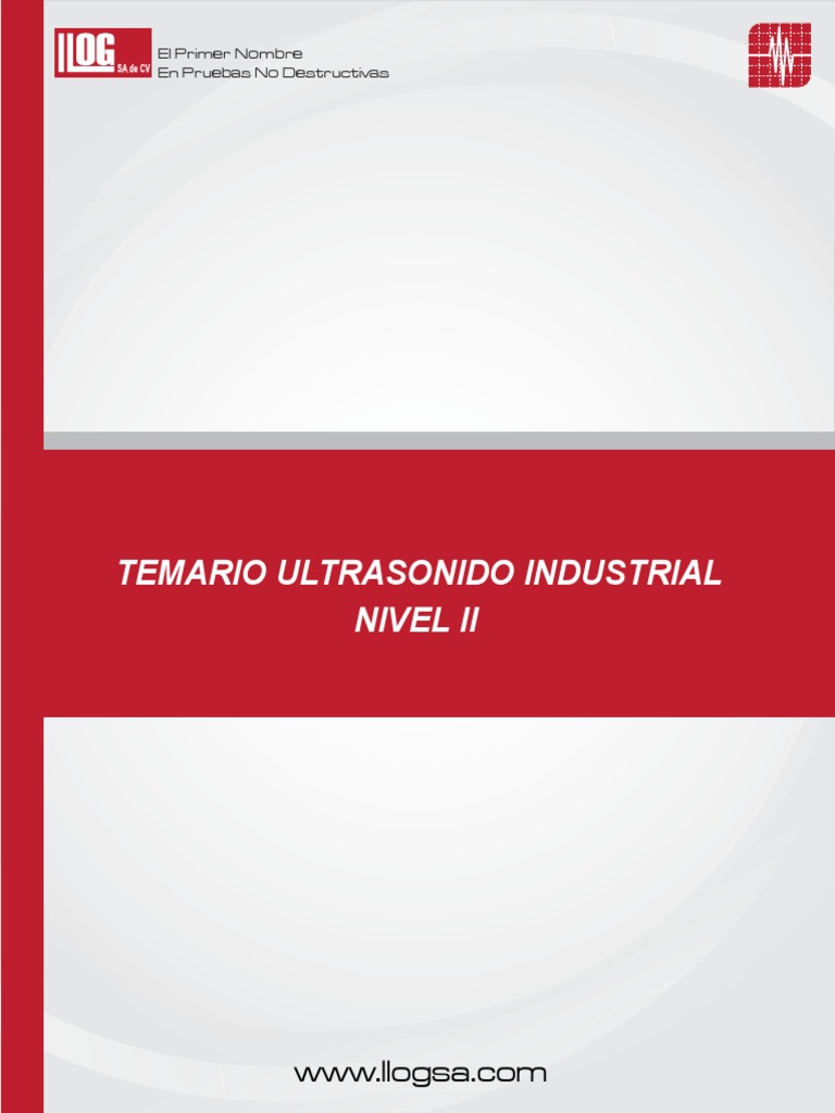 Curso de Ultrasonido Industrial Nivel II | PDF | Soldadura | Construcción