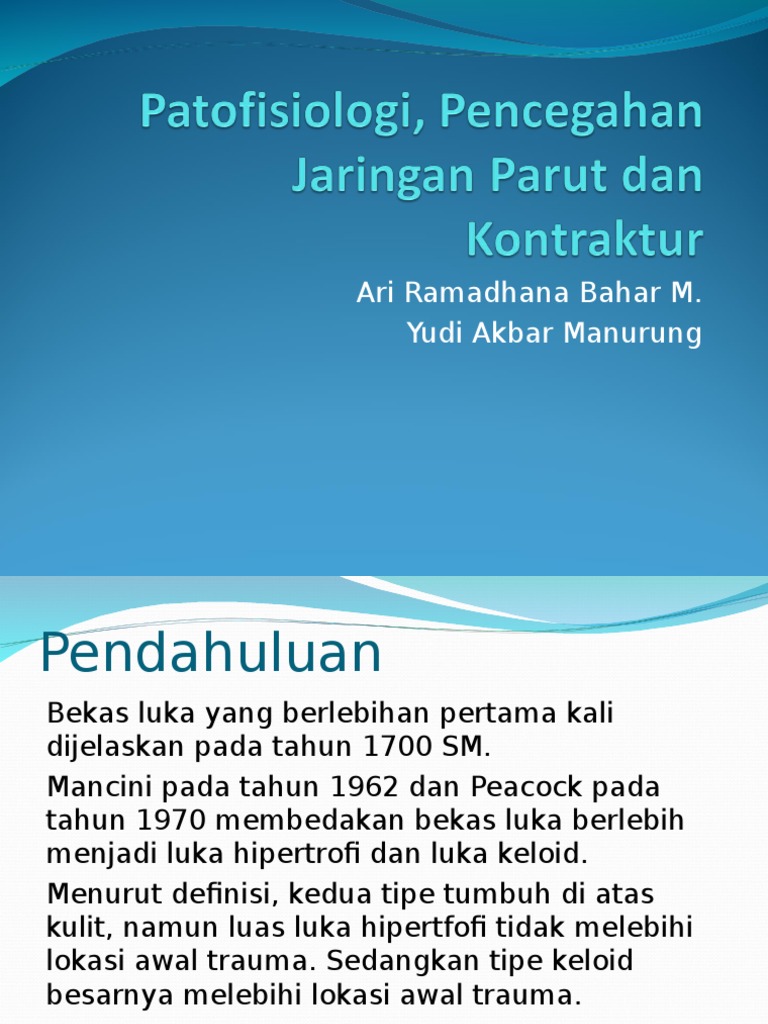 Patofisiologi, Pencegahan Jaringan Parut Dan Kontraktur Kualifikasi | PDF