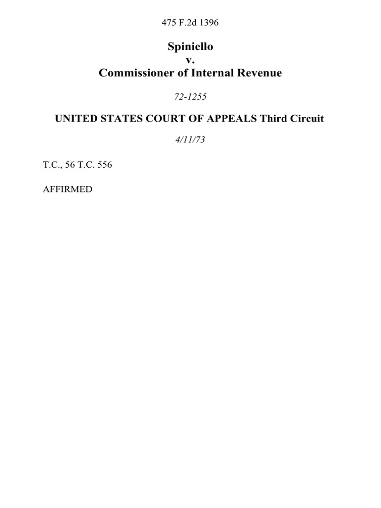 Spiniello v. Commissioner of Internal Revenue, 475 F.2d 1396, 3rd Cir. (1973) | PDF