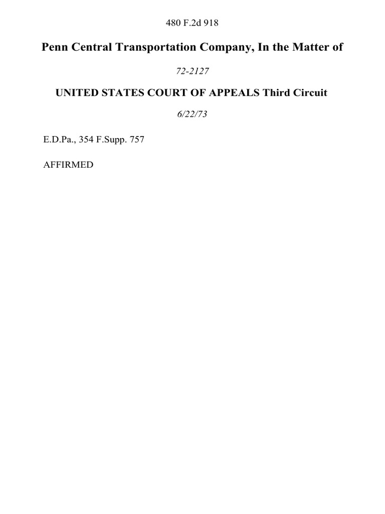 Penn Central Transportation Company, in The Matter Of, 480 F.2d 918, 3rd Cir. (1973) | PDF