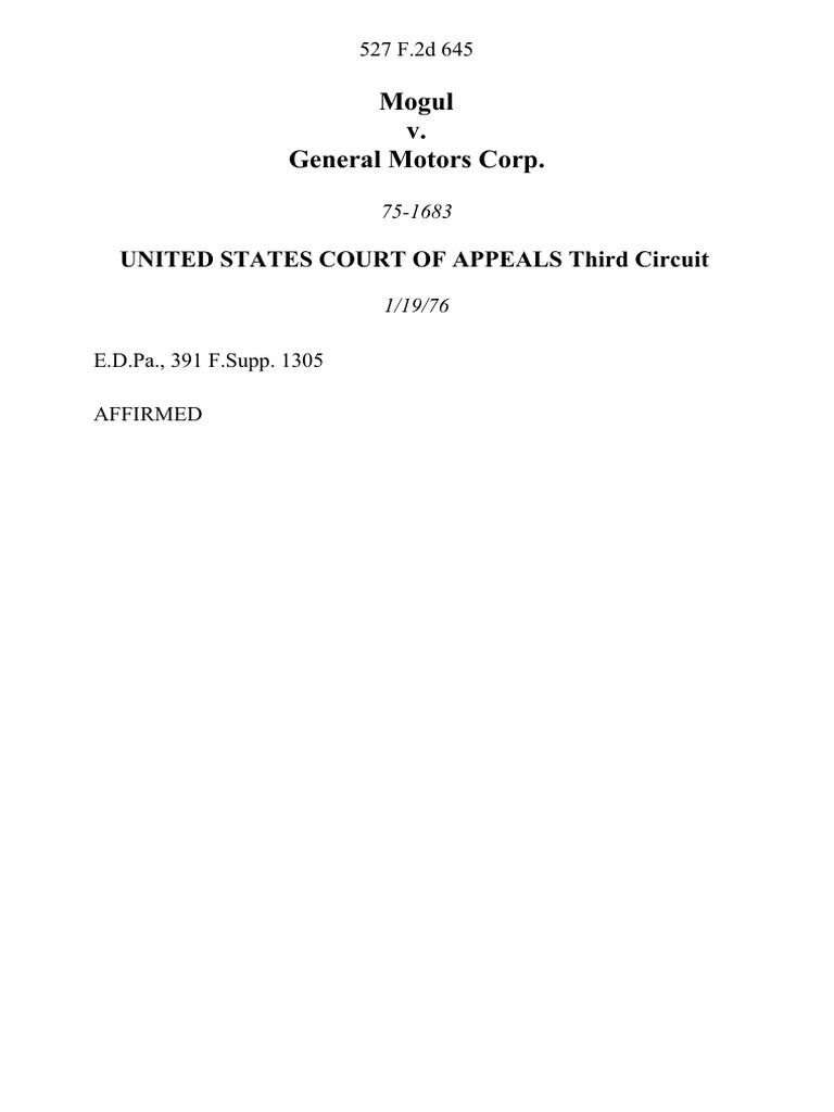 Mogul v. General Motors Corp, 527 F.2d 645, 3rd Cir. (1976) | PDF