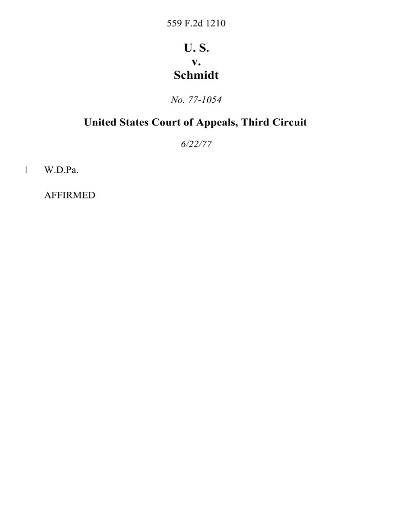 United States v. Schmidt, 559 F.2d 1210, 3rd Cir. (1977) | PDF ...