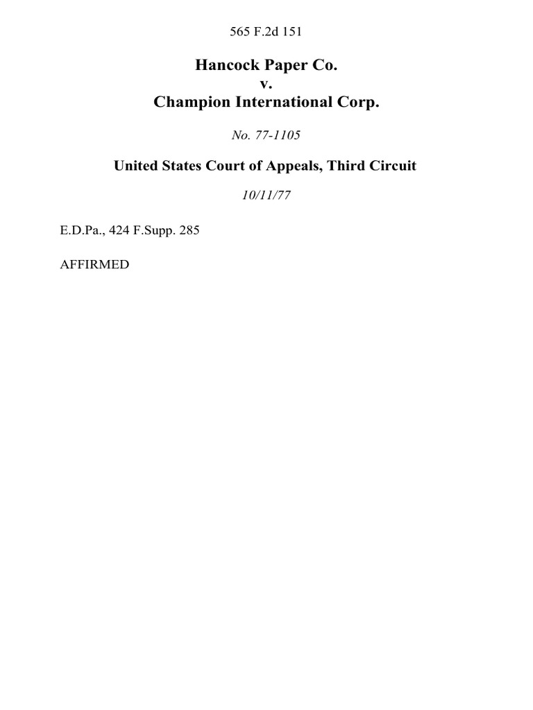 Hancock Paper Co. v. Champion International Corp, 565 F.2d 151, 3rd Cir ...
