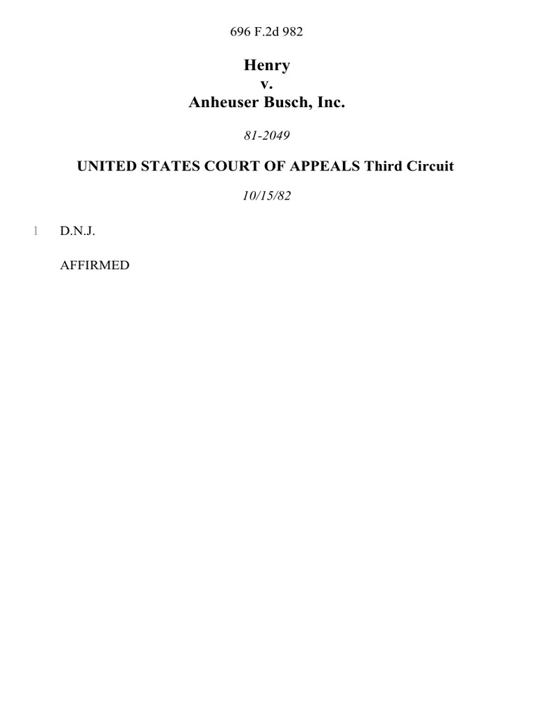Henry v. Anheuser Busch, Inc, 696 F.2d 982, 3rd Cir. (1982) | PDF