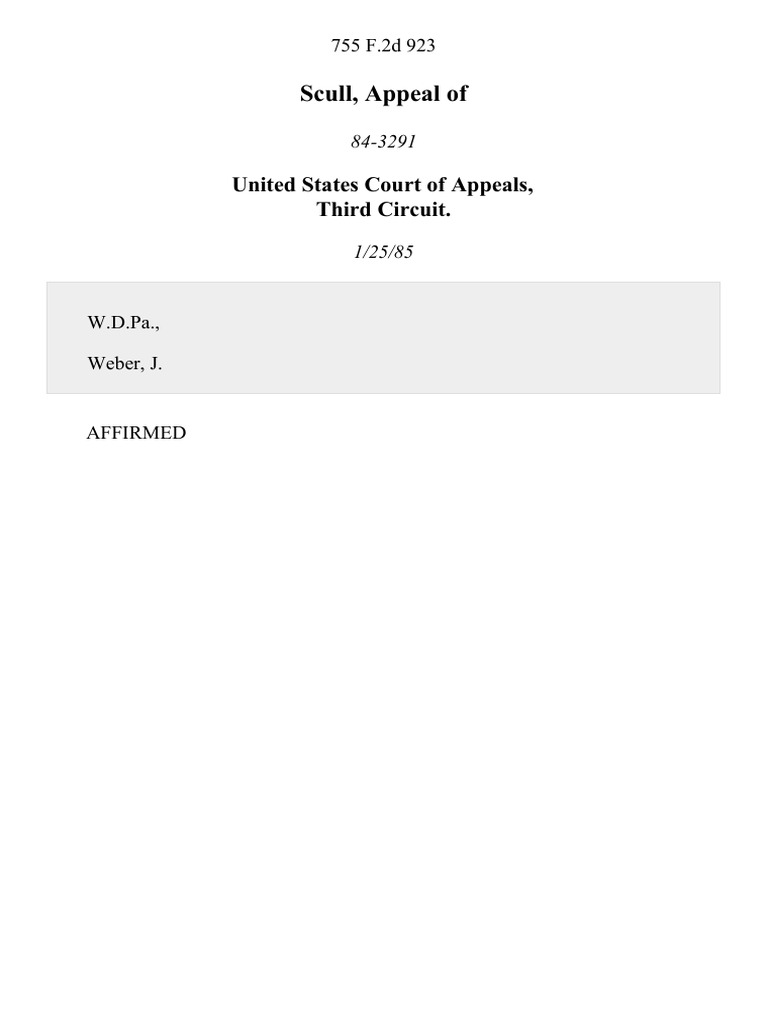 Scull, Appeal Of, 755 F.2d 923, 3rd Cir. (1985) | PDF