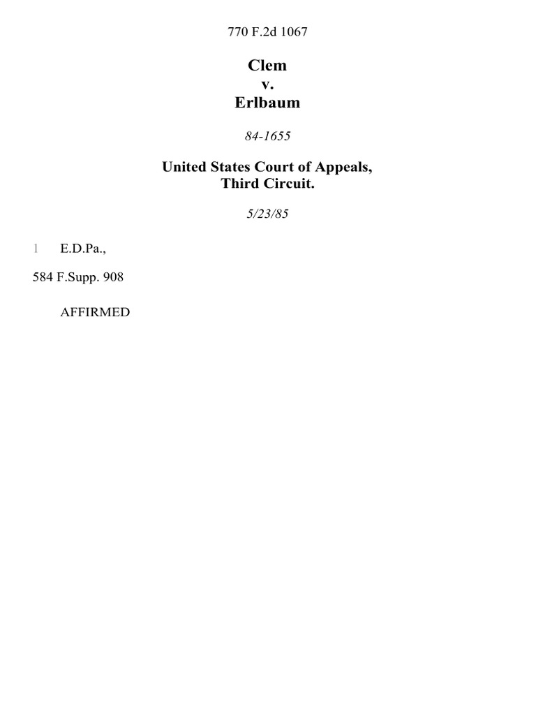Clem v. Erlbaum, 770 F.2d 1067, 3rd Cir. (1985) | PDF