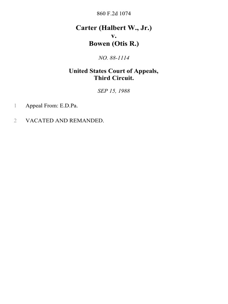 Carter (Halbert W., JR.) v. Bowen (Otis R.), 860 F.2d 1074, 3rd Cir ...