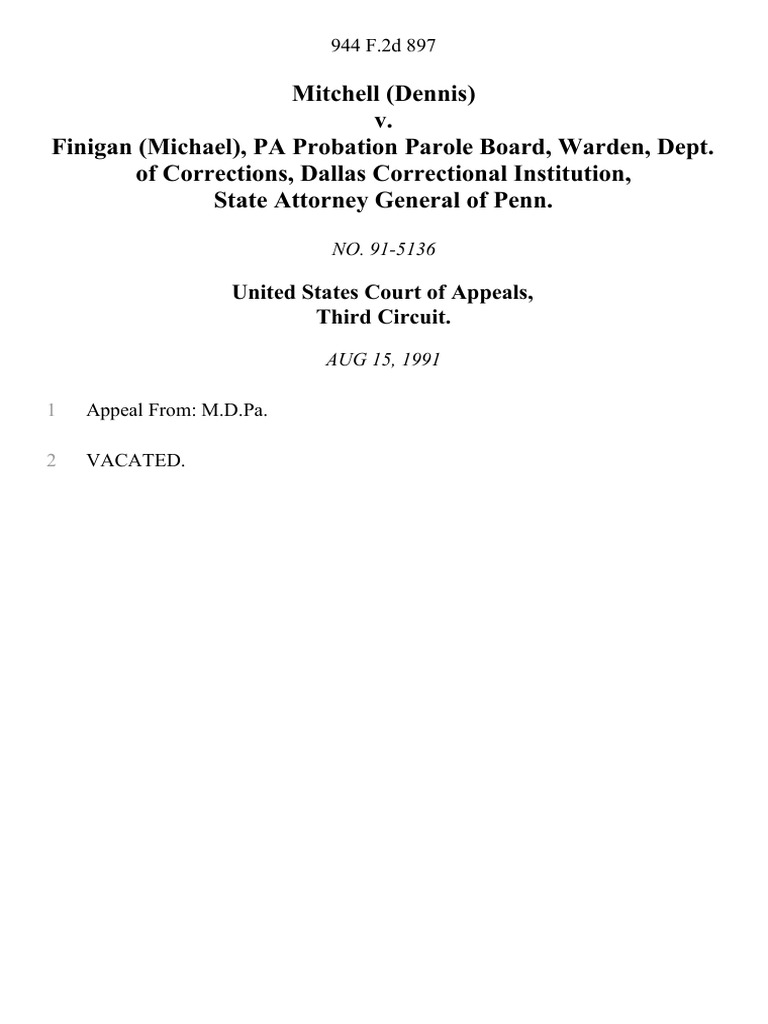 Mitchell (Dennis) v. Finigan (Michael), Pa Probation Parole Board, Warden, Dept. of Corrections ...