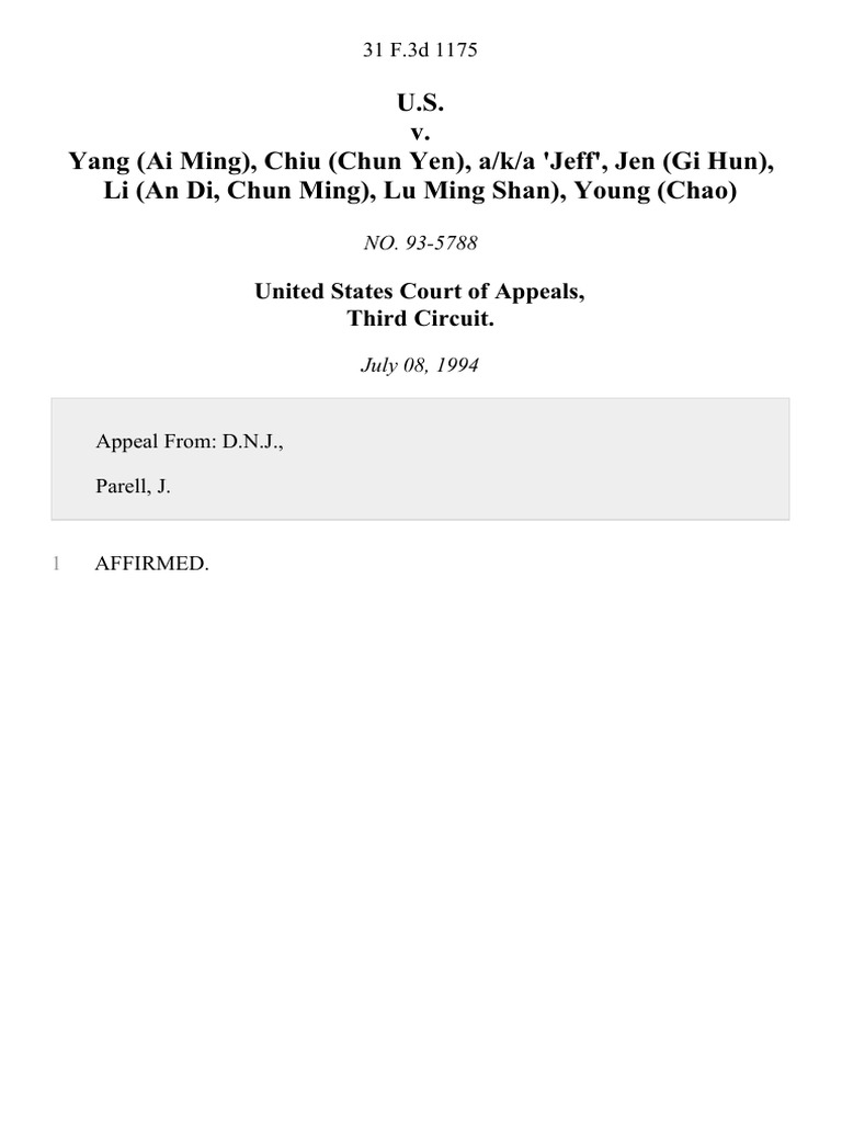U.S. v. Yang (Ai Ming), Chiu (Chun Yen), A/k/a 'Jeff', Jen (Gi Hun), Li ...