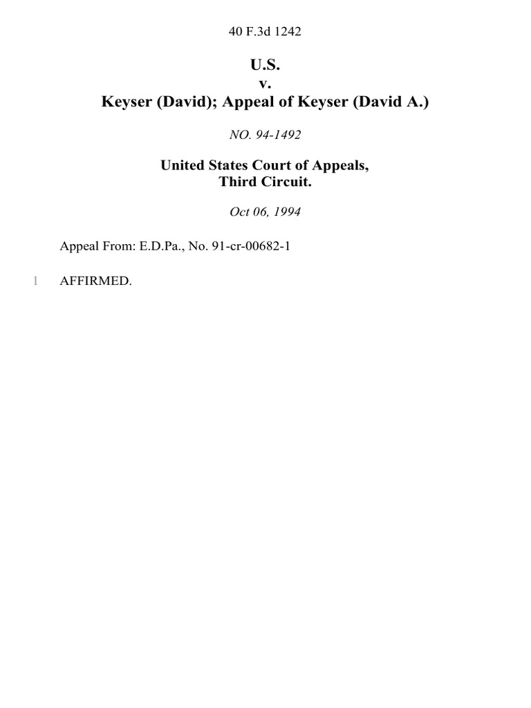United States v. Keyser (David) Appeal of Keyser (David A.), 40 F.3d ...
