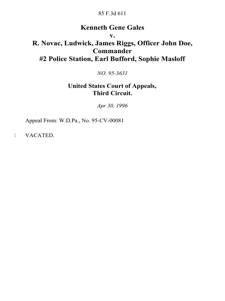 Kenneth Gene Gales v. R. Novac, Ludwick, James Riggs, Officer John Doe ...