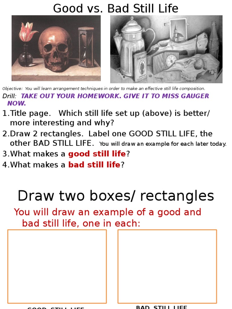 Good Vs Bad Still Life | PDF