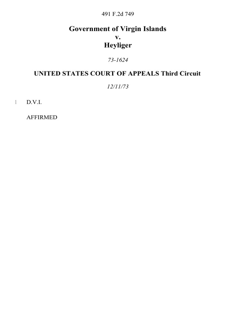 Government of Virgin Islands v. Heyliger, 491 F.2d 749, 3rd Cir. (1973 ...