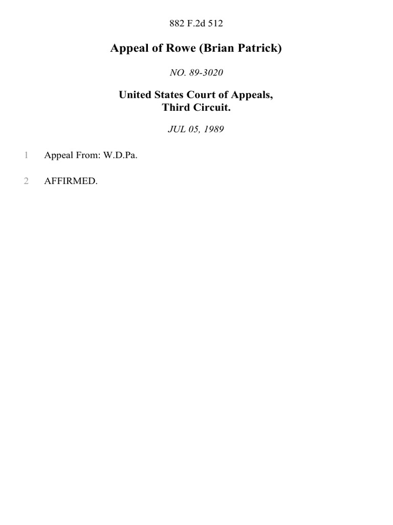 Appeal of Rowe (Brian Patrick), 882 F.2d 512, 3rd Cir. (1989) | PDF