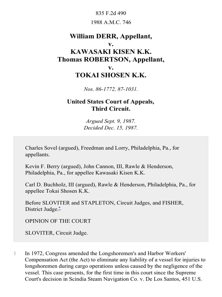 William Derr v. Kawasaki Kisen K.K. Thomas Robertson v. Tokai Shosen K ...