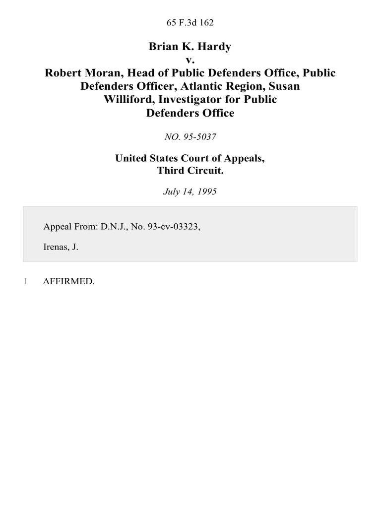 Brian K. Hardy v. Robert Moran, Head of Public Defenders Office, Public ...