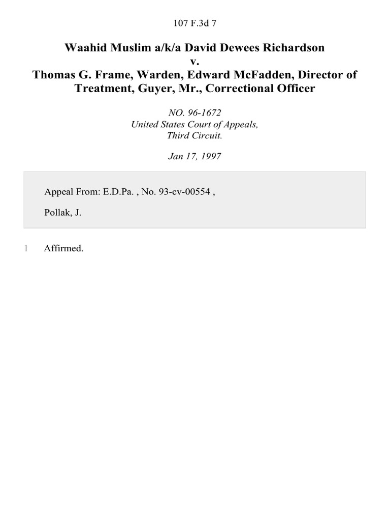 Waahid Muslim A/K/A David Dewees Richardson V. Thomas G. Frame, Warden ...