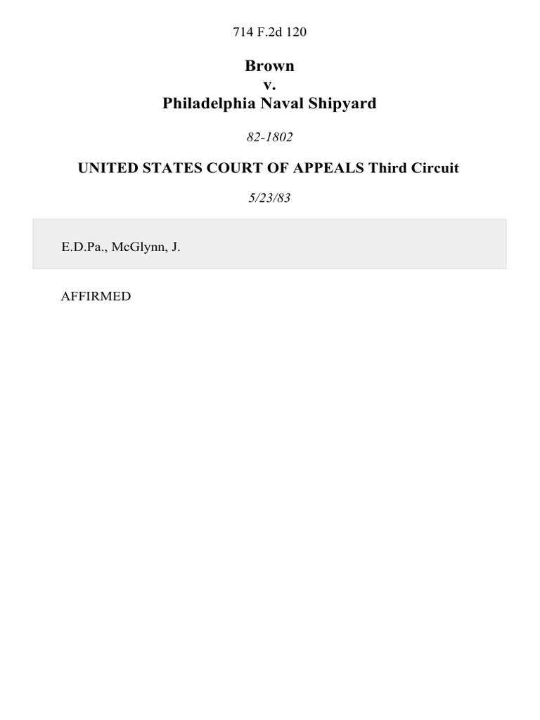 Brown v. Philadelphia Naval Shipyard, 714 F.2d 120, 3rd Cir. (1983) | PDF