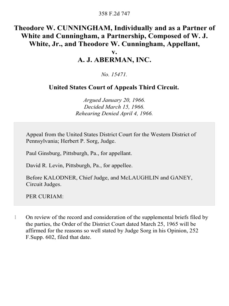 Theodore W. Cunningham, Individually and as a Partner of White and ...