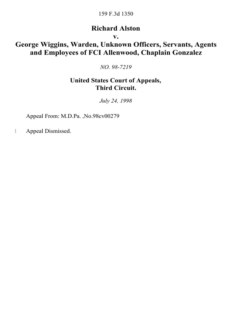 Richard Alston v. George Wiggins, Warden, Unknown Officers, Servants ...