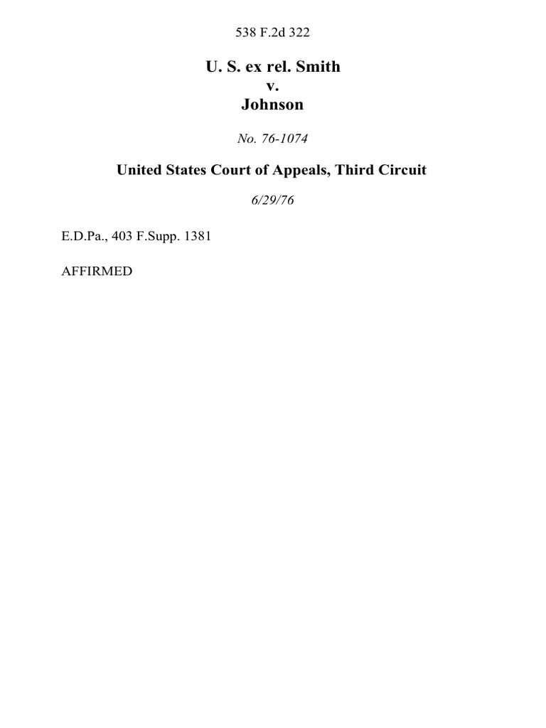 U. S. Ex Rel. Smith v. Johnson, 538 F.2d 322, 3rd Cir. (1976) | PDF