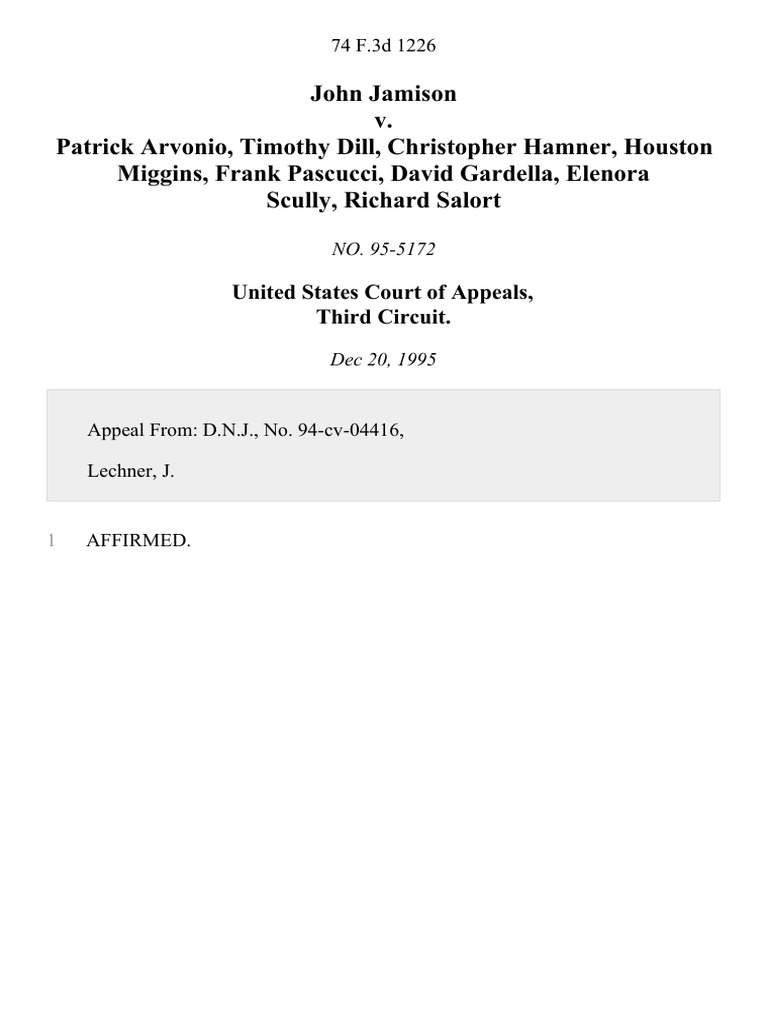 John Jamison v. Patrick Arvonio, Timothy Dill, Christopher Hamner, Houston Miggins, Frank ...