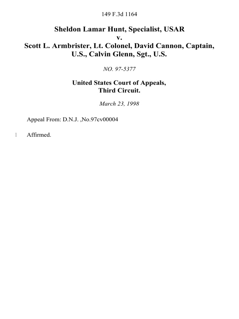 Sheldon Lamar Hunt, Specialist, USAR v. Scott L. Armbrister, Lt ...