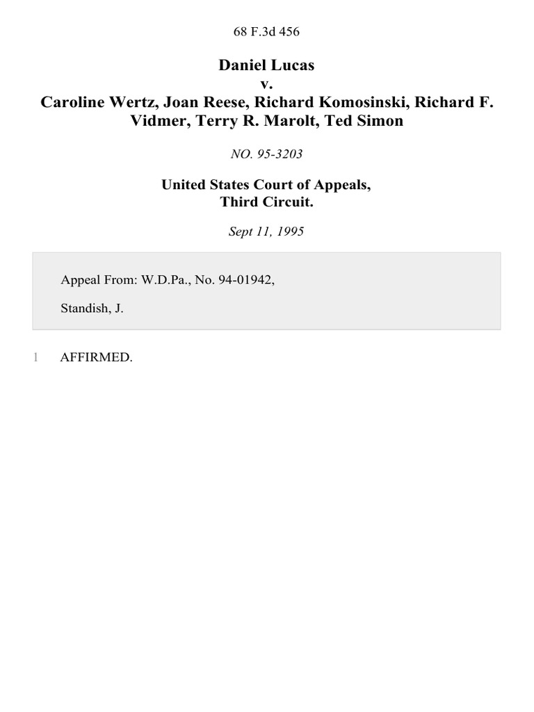 Daniel Lucas v. Caroline Wertz, Joan Reese, Richard Komosinski, Richard ...