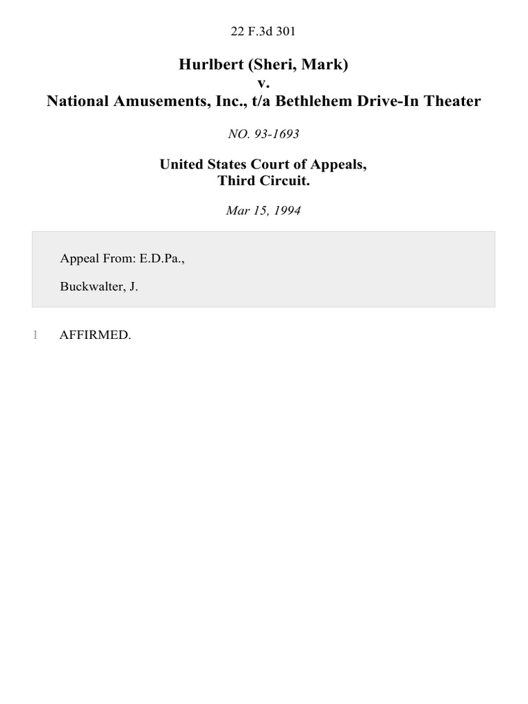 Hurlbert (Sheri, Mark) v. National Amusements, Inc., T/a Bethlehem Drive-In Theater, 22 F.3d 301 ...