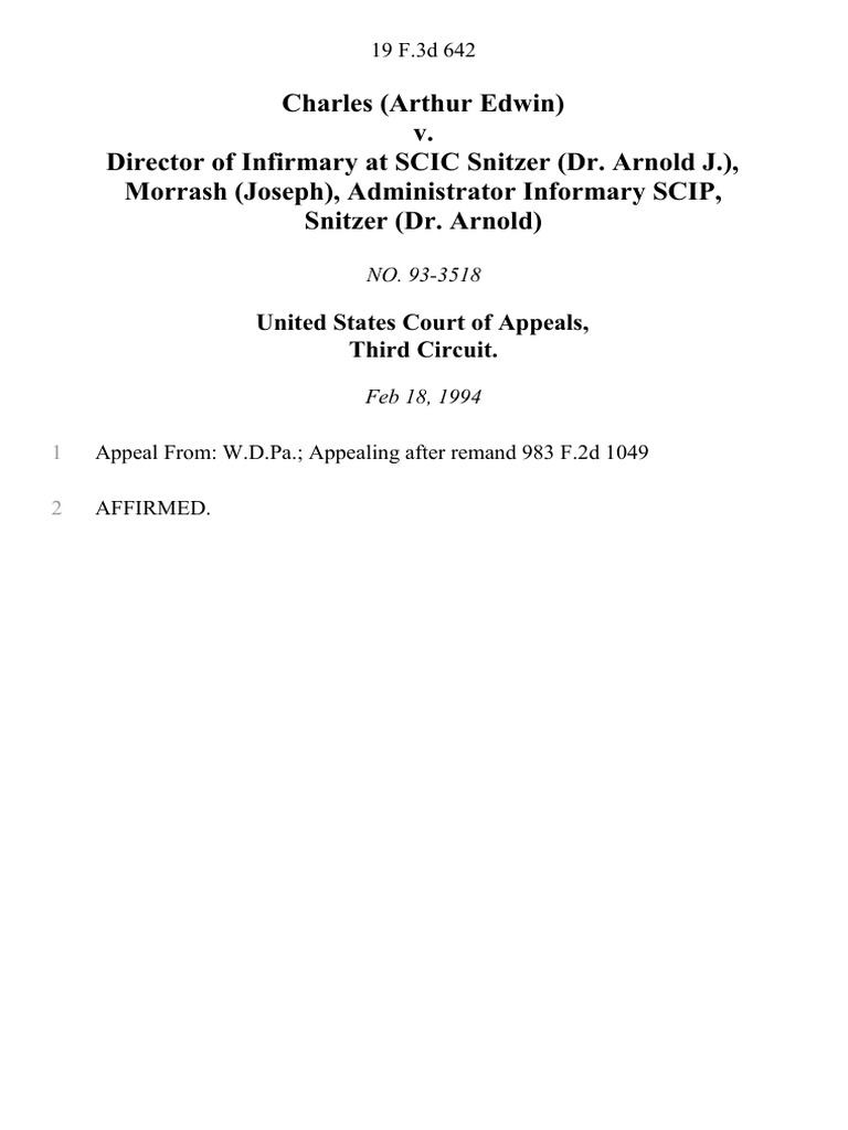 Charles (Arthur Edwin) v. Director of Infirmary at SCIC Snitzer (Dr. Arnold J.), Morrash (Joseph ...