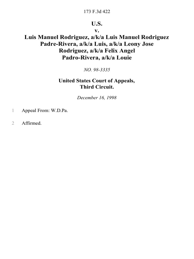 United States v. Luis Manuel Rodriguez, A/K/A Luis Manuel Rodriguez ... United States v. Luis Manuel Rodriguez, A/K/A Luis Manuel Rodriguez ...