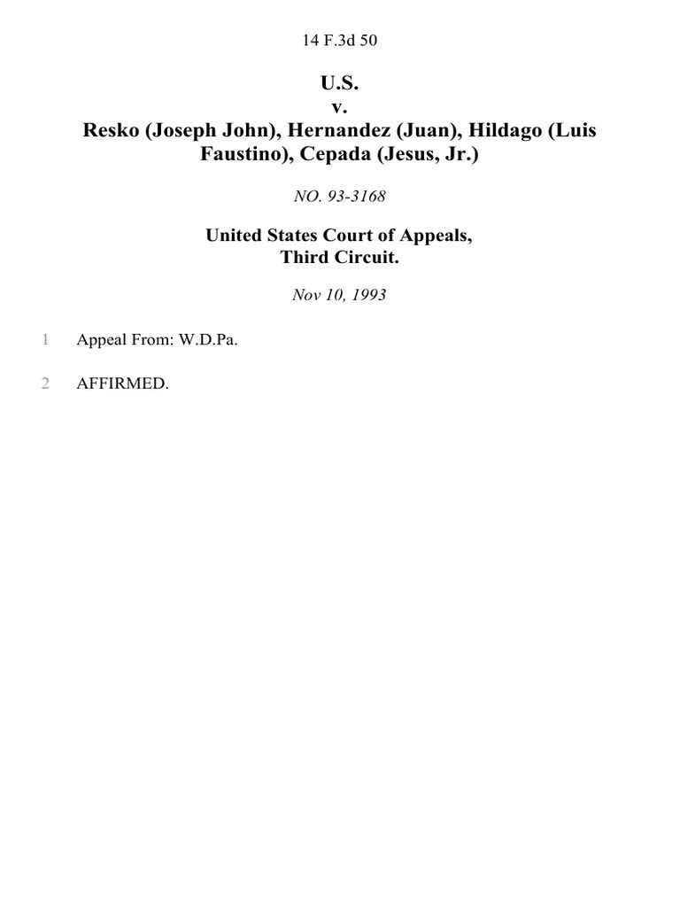 United States v. Resko (Joseph John), Hernandez (Juan), Hildago (Luis ...