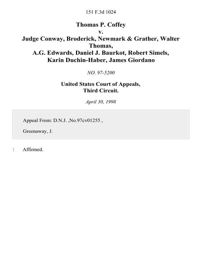 Thomas P. Coffey v. Judge Conway, Broderick, Newmark & Grather, Walter Thomas, A.G. Edwards ...