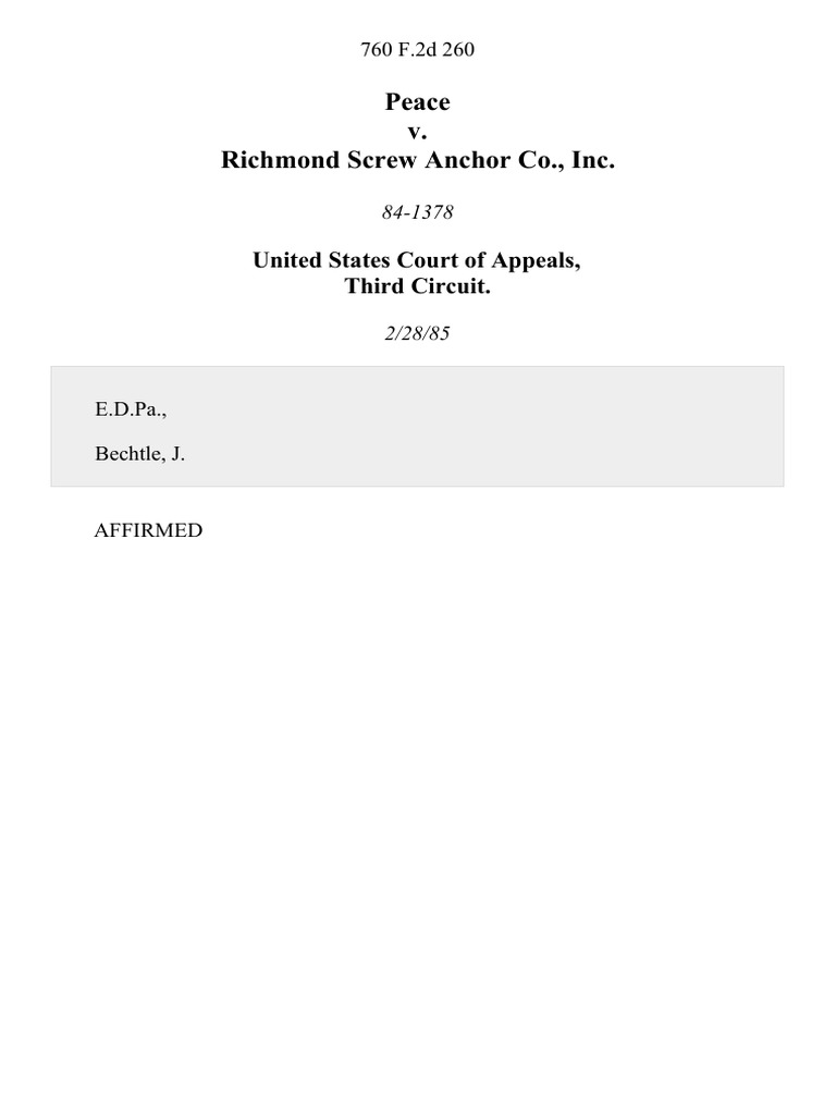 Peace v. Richmond Screw Anchor Co., Inc, 760 F.2d 260, 3rd Cir. (1985 ...